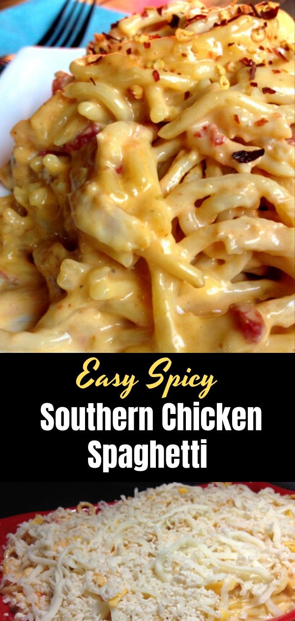 Easy Spicy Southern Chicken Spaghetti - How to Cook